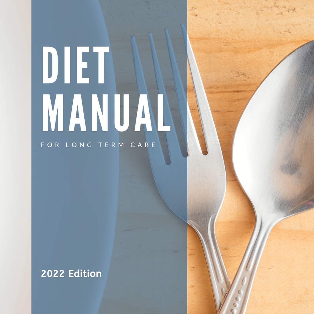 Manual Long Term Care Diet Manual DiningRD Manual Long Term Care Diet Manual DiningRD